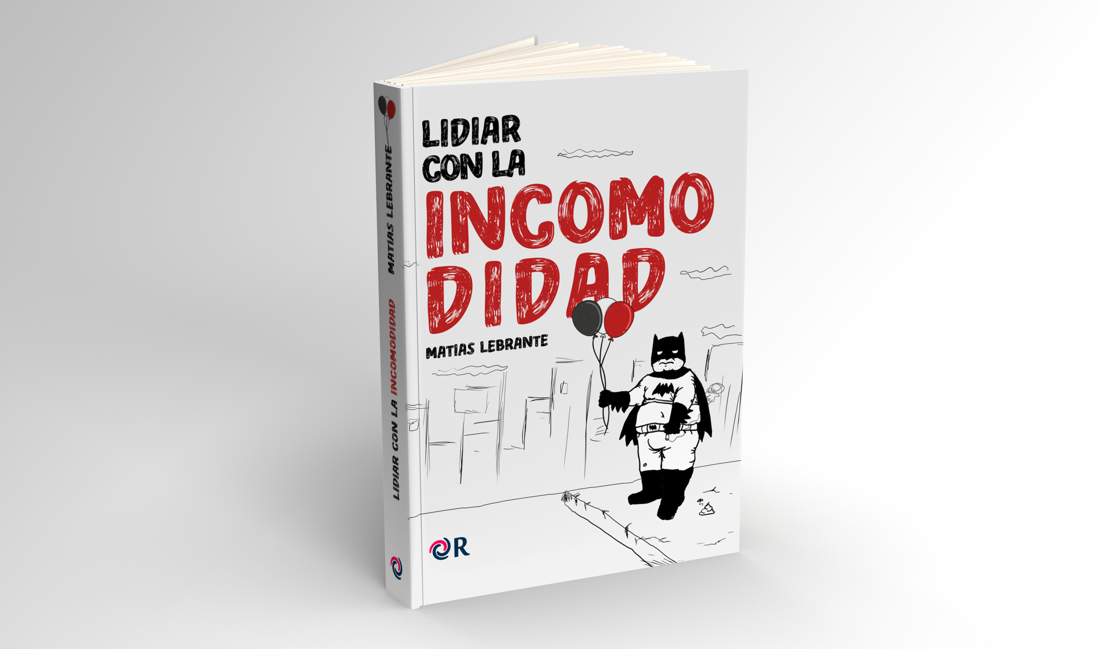 Lidiar con la incomodidad – Rubin editorial